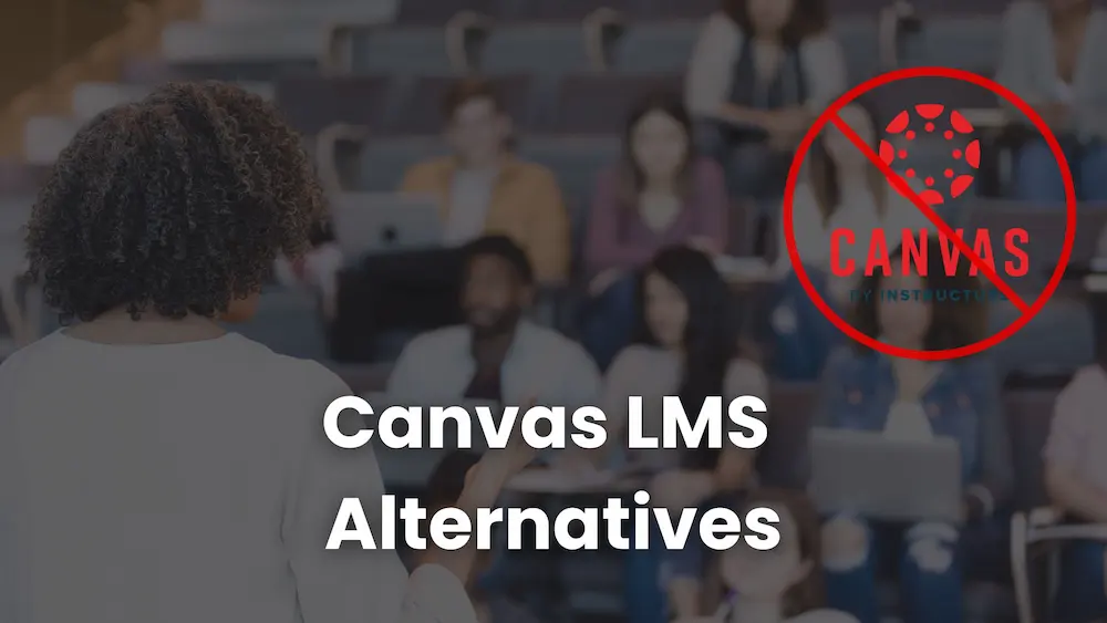 بدائل Canvas LMS: أفضل 5 اختيارات لدينا | Coursebox AI